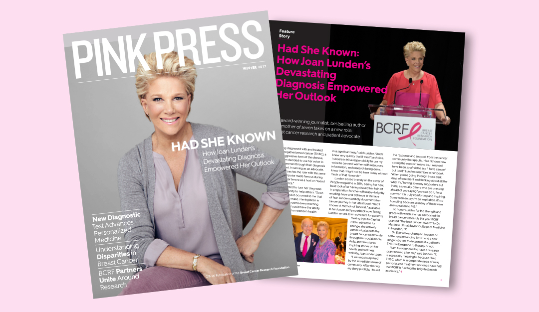 Fall/Winter 2017 Pink Press Is Here! | Breast Cancer Research Foundation